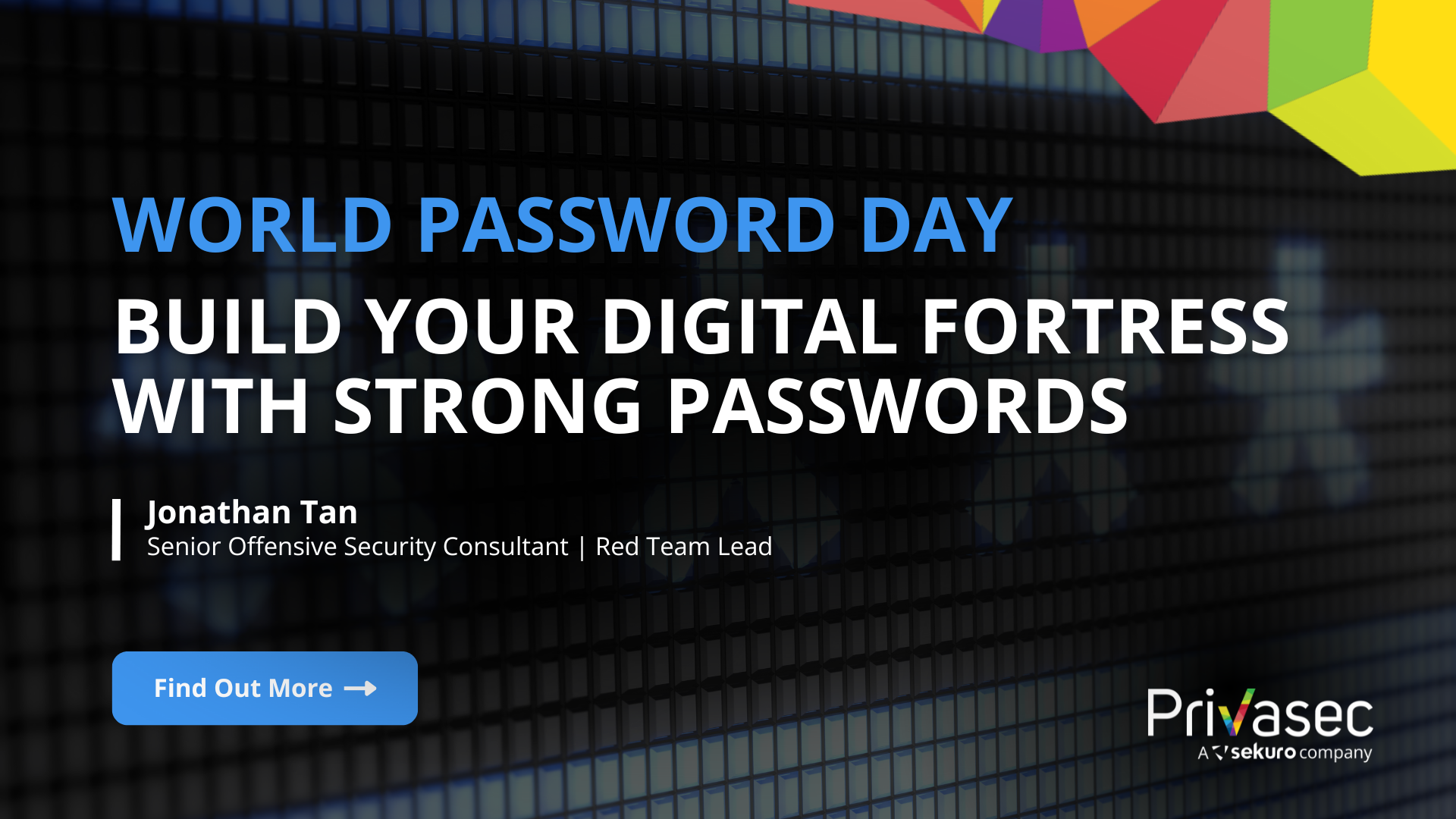 World Password Day | Build Your Digital Fortress with Strong Passwords - Privasec Global